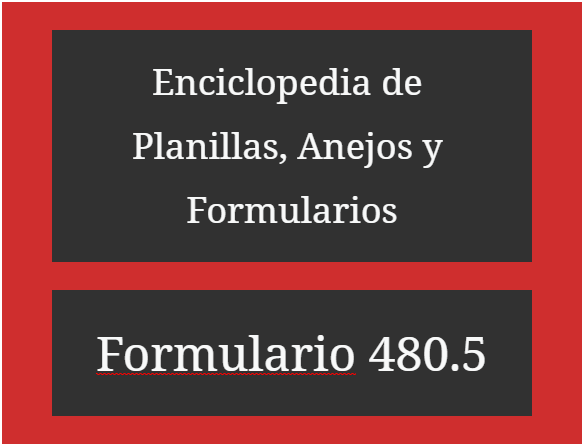 ¿Qué es el Formulario 480.5? » Tax al Día